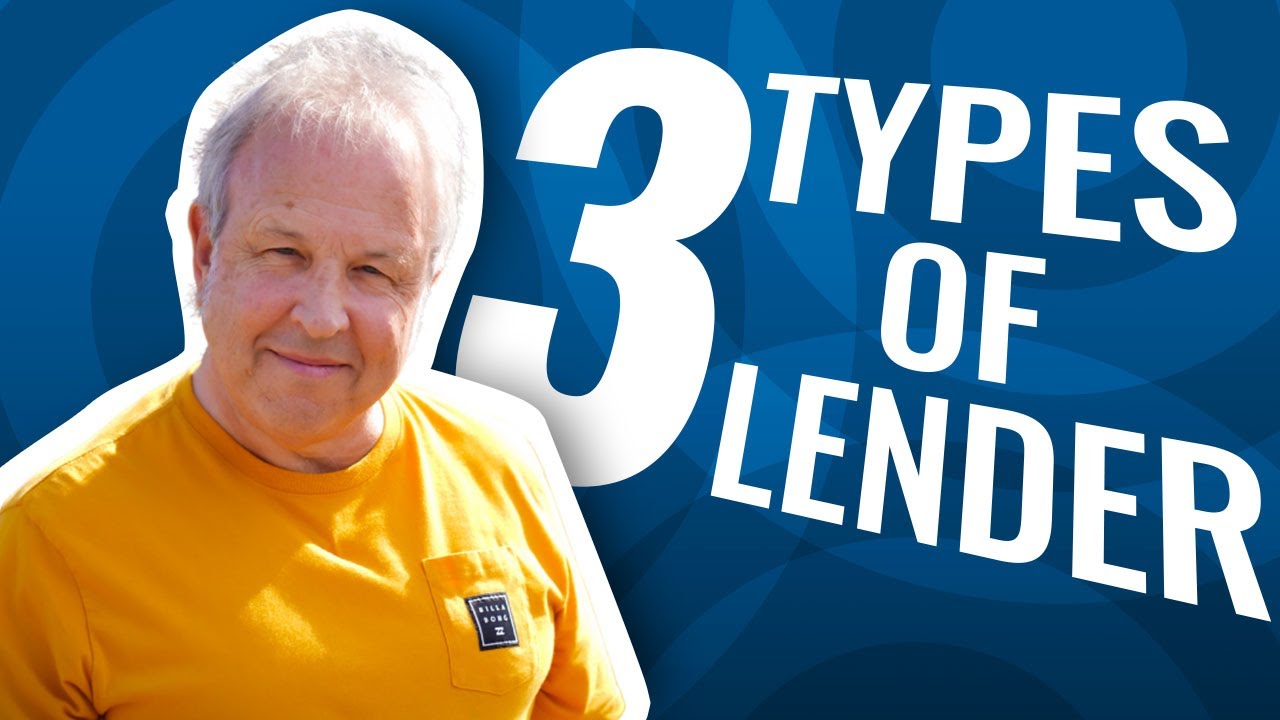 Which of the 3 mortgage lender types will lend to you? - YouTube