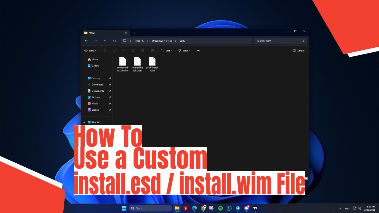 How To Use a Custom install.esd / install.wim File - YouTube