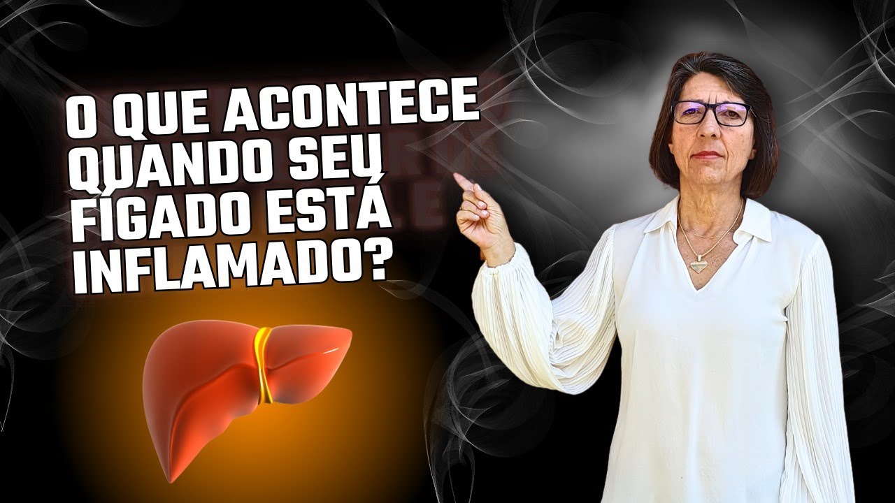 O QUE ACONTECE QUANDO SEU FÍGADO ESTÁ INFLAMADO? - YouTube