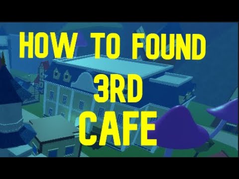 How to find CAFE on the 3rd sea - YouTube