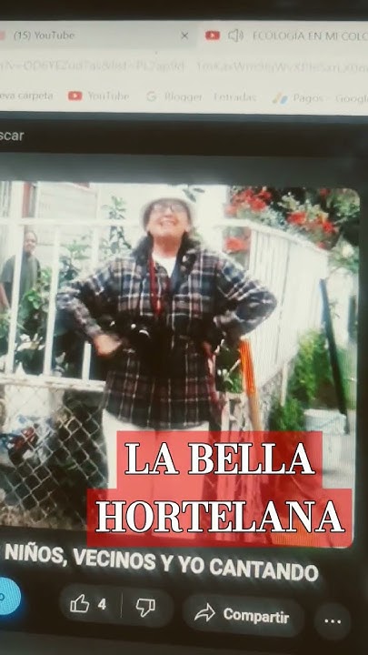 LA BELLA HORTELANA FRAGMENTOS. #cuidaelplaneta - YouTube