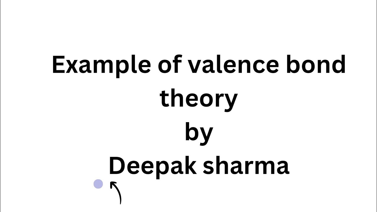 Example of valence bond theory - YouTube
