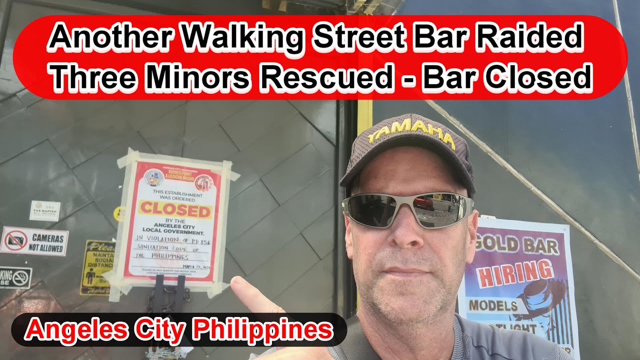 ANOTHER BAR RAIDED - THREE MINORS RESCUED FROM WALKING STREET ...