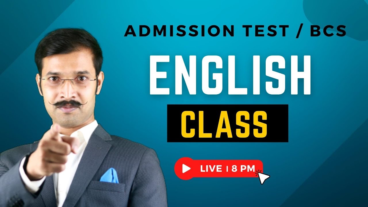 English Class Q & A Session । Admission Test Preparation 2021। BCS ...