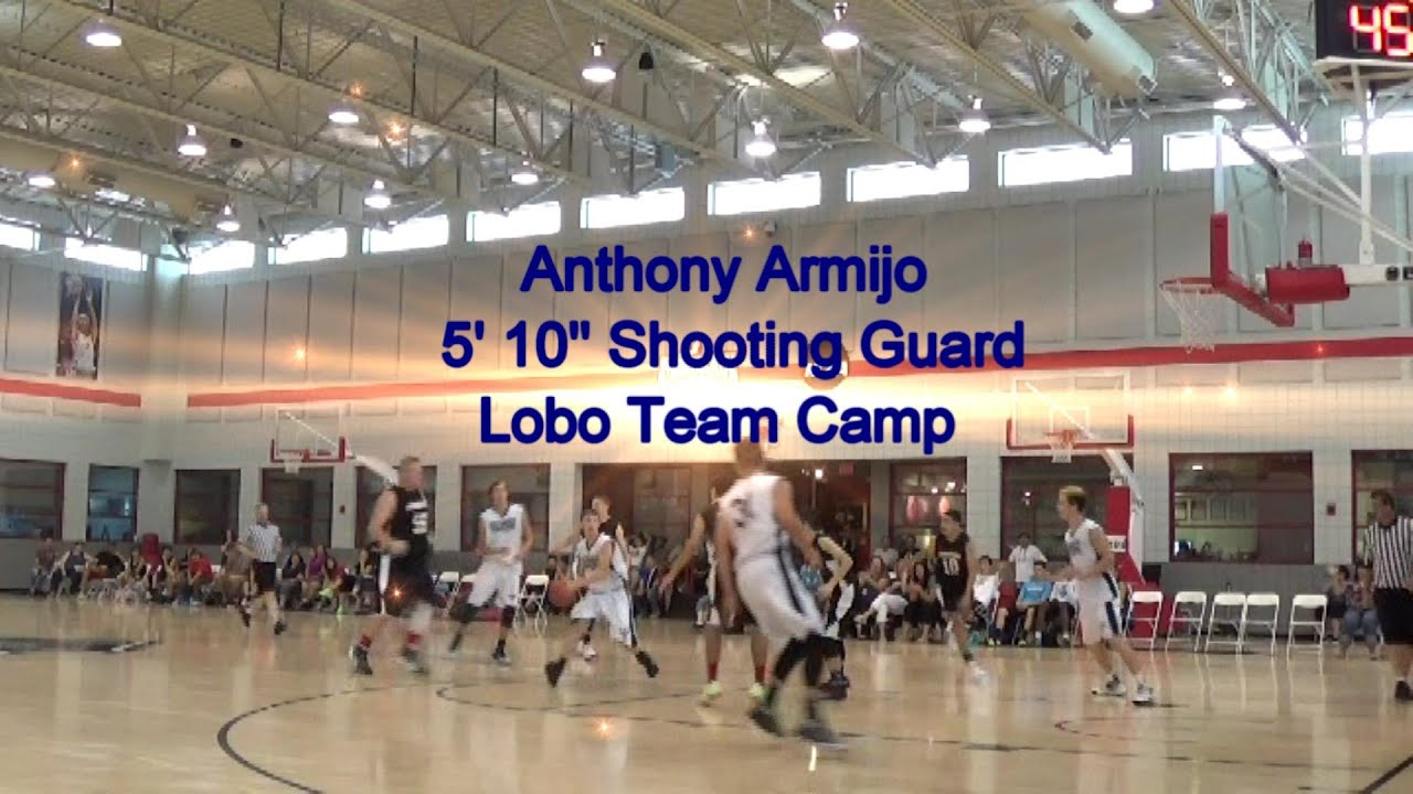 Anthony Armijo Lobo Basketball Team Camp 2015 - YouTube