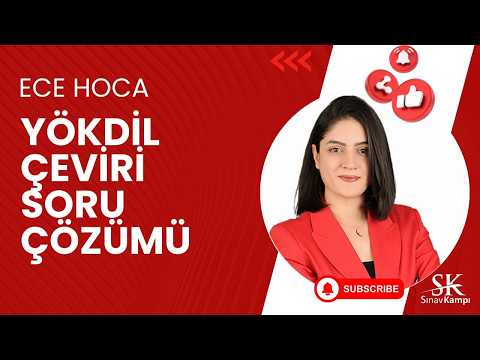 YÖKDİL ÇEVİRİ SORU ÇÖZÜMÜ | ECE HOCA