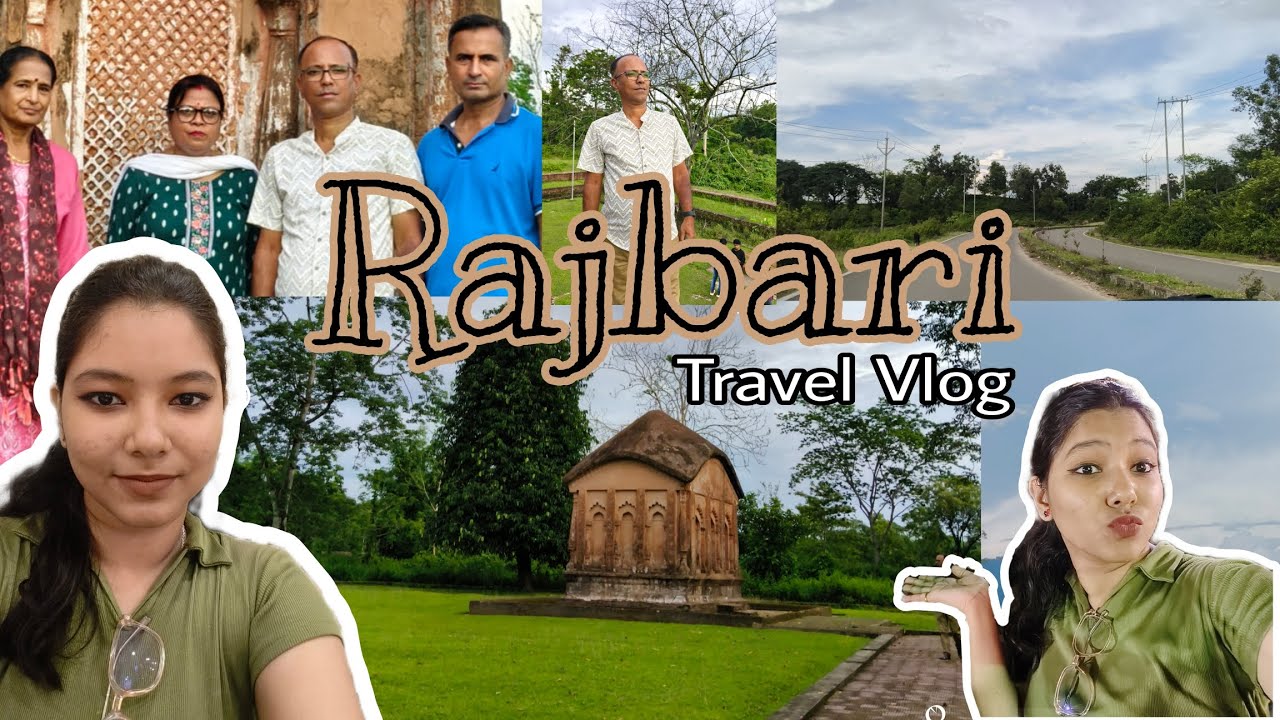 Khashpur Rajbari: Assam’s Untold Royal Past Revealed | Rajbari Vlog ...
