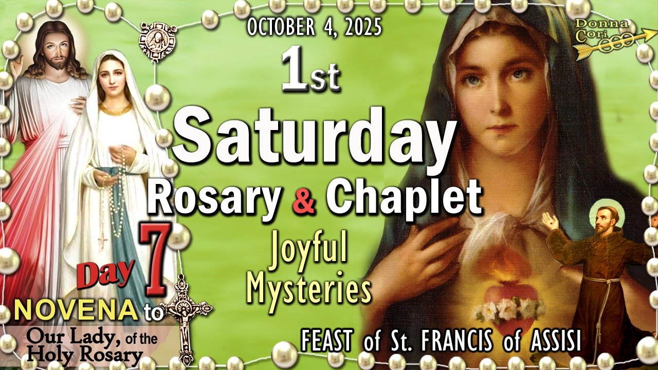 1st SATURDAY Rosary & Chaplet🌼OCTOBER 4, 2025🌼JOYFUL Mysteries of the ...