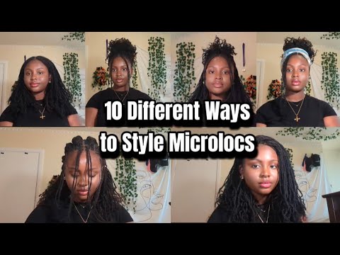 10 Different Ways to Style Your Microlocs - YouTube