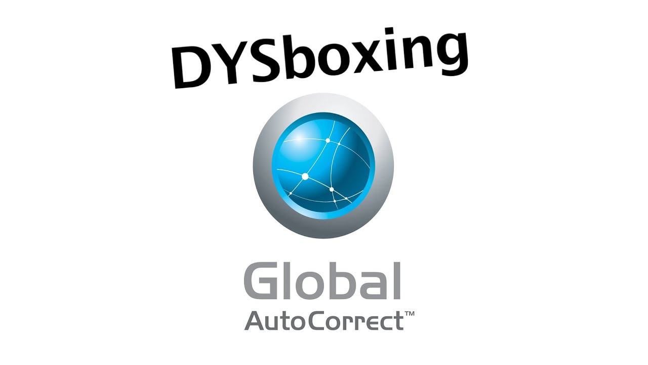 Global AutoCorrect Software | DYSboxing Assistive Tech Reviews Eps 4 ...