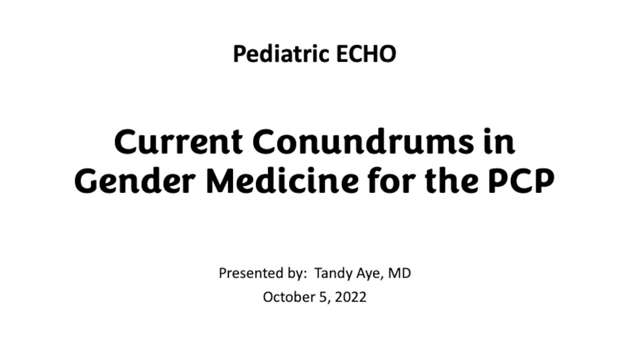 Current Conundrums in Gender Medicine for the PCP - Pediatric Health ...