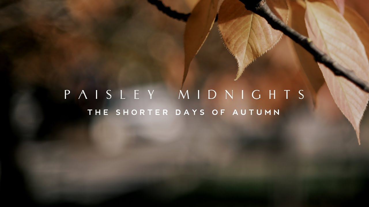 Paisley Midnights – The Shorter Days of Autumn (2024, Full Album) - YouTube