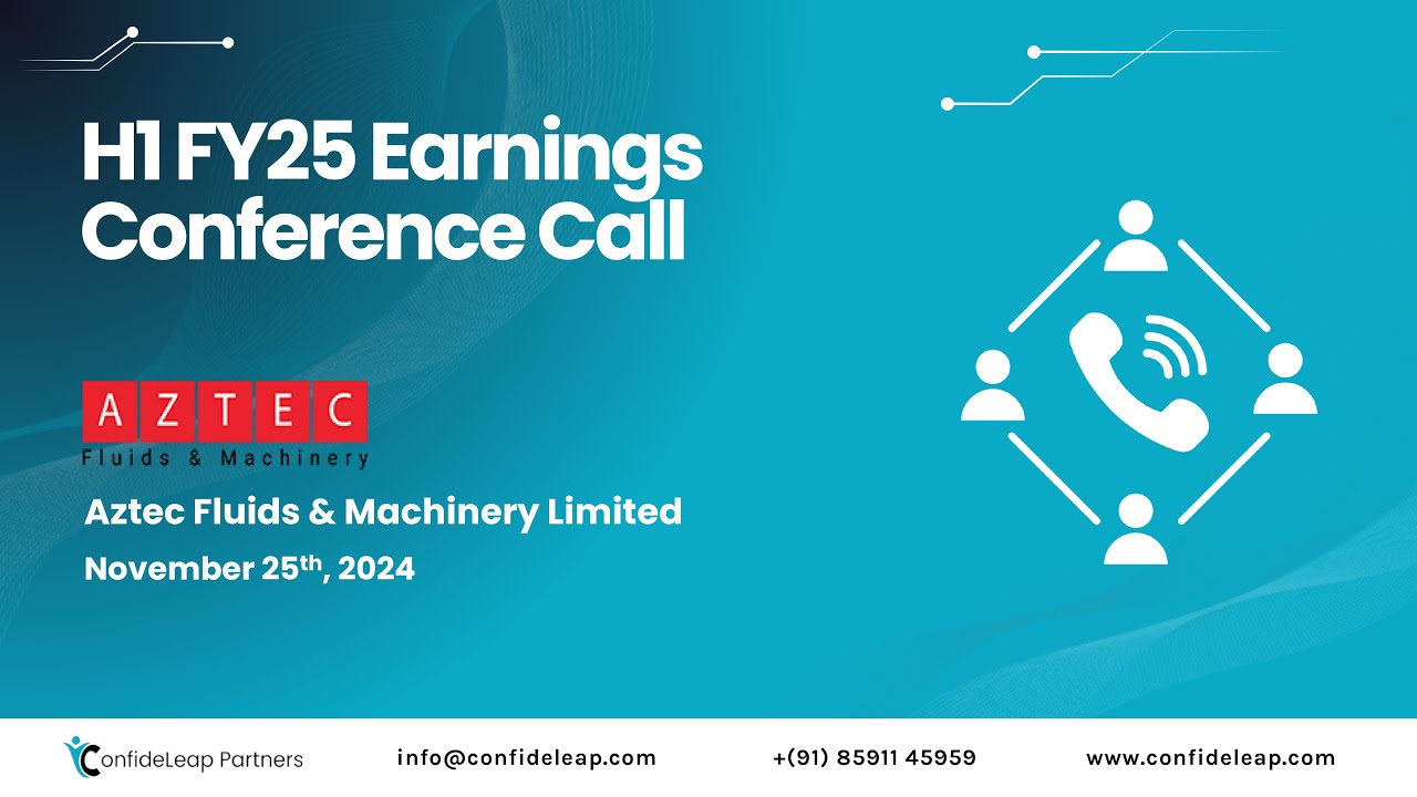 Aztec Fluids and Machinery Limited H1 FY25 Earnings Conference Call ...