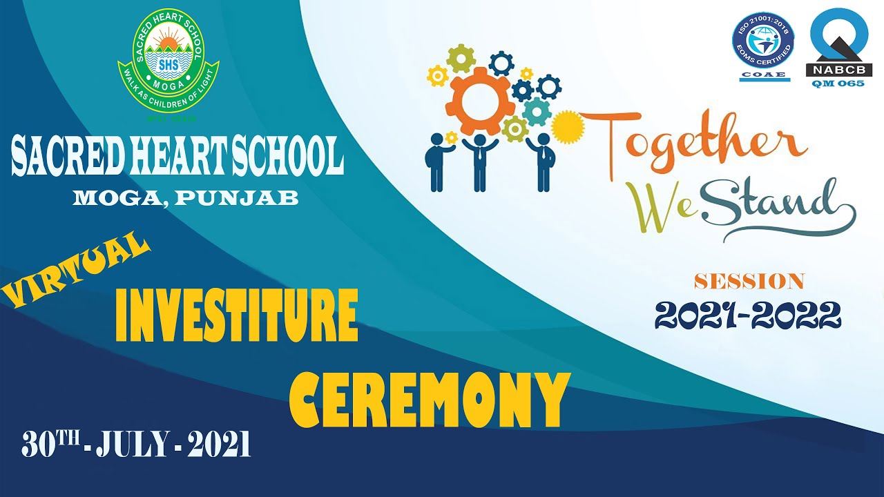 Investiture Ceremony 2021-2022 @ Sacred Heart School Moga, Punjab - YouTube