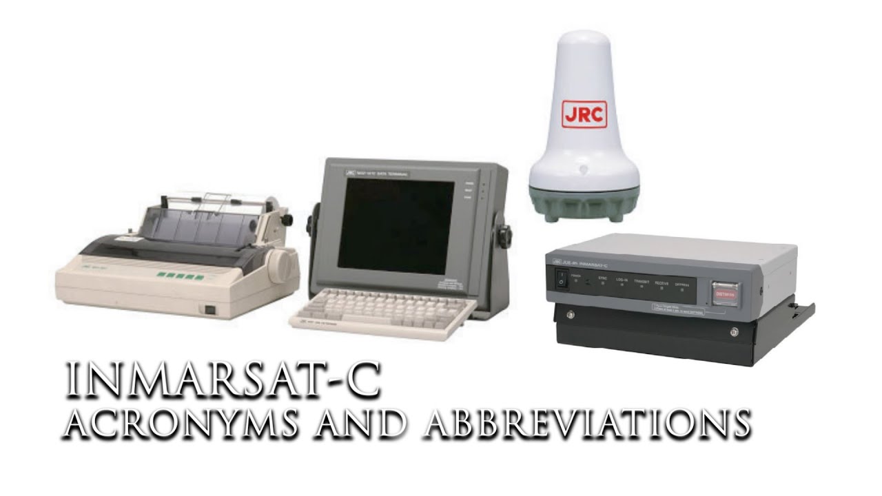 INMARSAT-C ACRONYMS AND ABBREVIATIONS p.1 | MARITIME ENGLISH | UASUPPLY ...