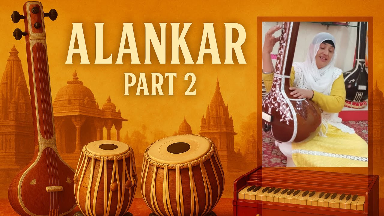 Alankar Part 2 | How to Create Alankars in Hindustani Vocal | Music ...