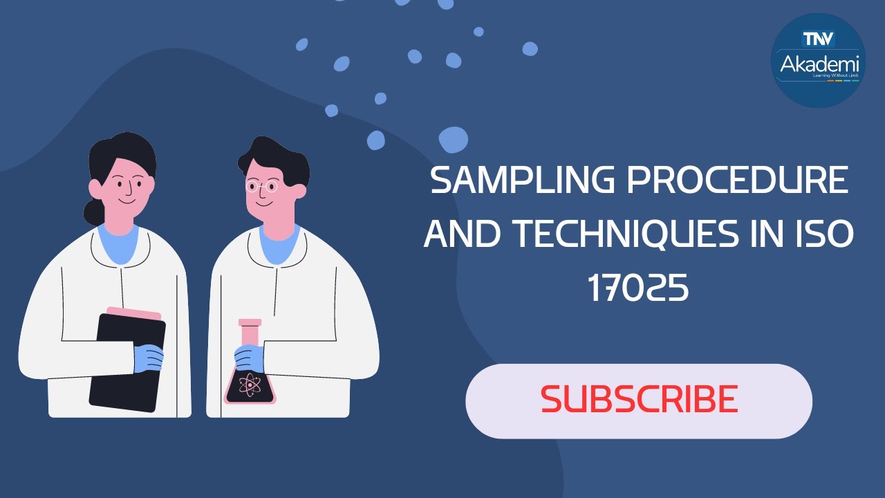 Sampling Procedure and Techniques in ISO 17025 - YouTube