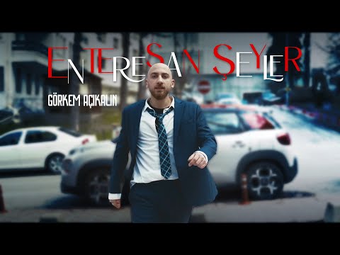 Görkem Açıkalın - Enteresan Şeyler (Official Video)