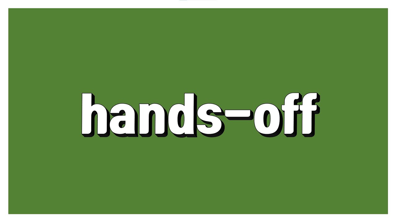 (keep/take/get) hands off: 손대지 마세요, 관여하지 마세요 - YouTube