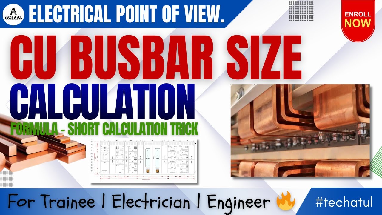 Cu Busbar Size Calculation. Techatul. - YouTube