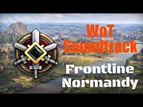 [ World of Tanks ] FRONTLINE OST v1 - Normandy - YouTube