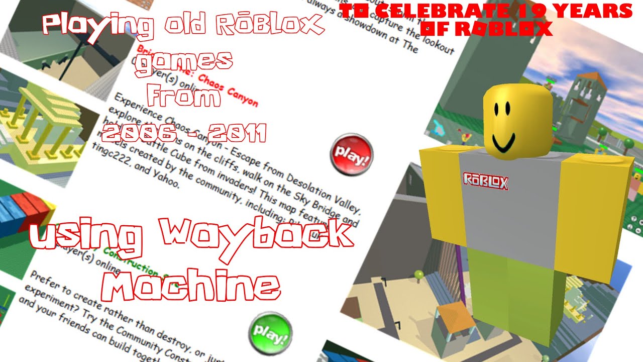 Playing Classic Roblox Games (Roblox 19 Year Anniversary) - YouTube