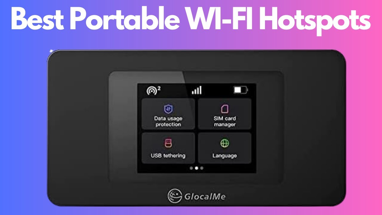 The Top 5 Best Portable 4G/5G LTE Mobile WI-FI Hotspots Of 2023 - YouTube