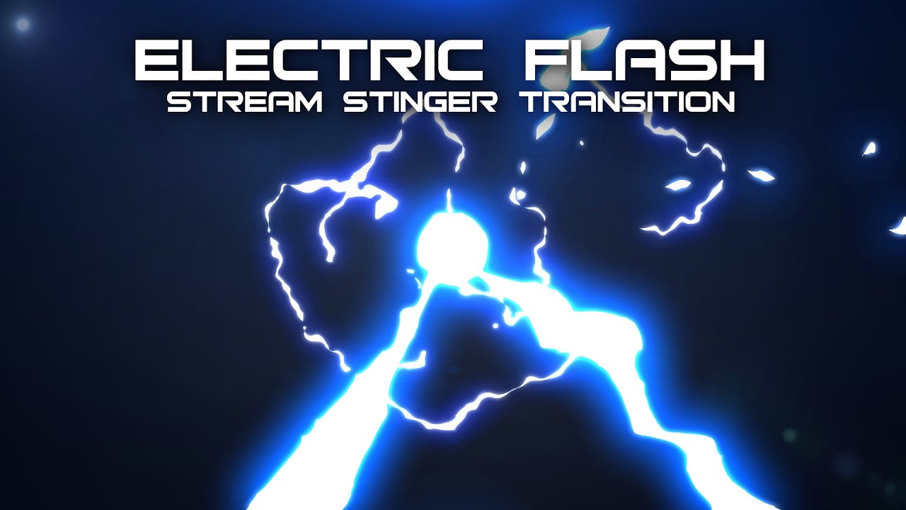 Electric Flash | Stream Stinger Transition For Twitch OBS - YouTube