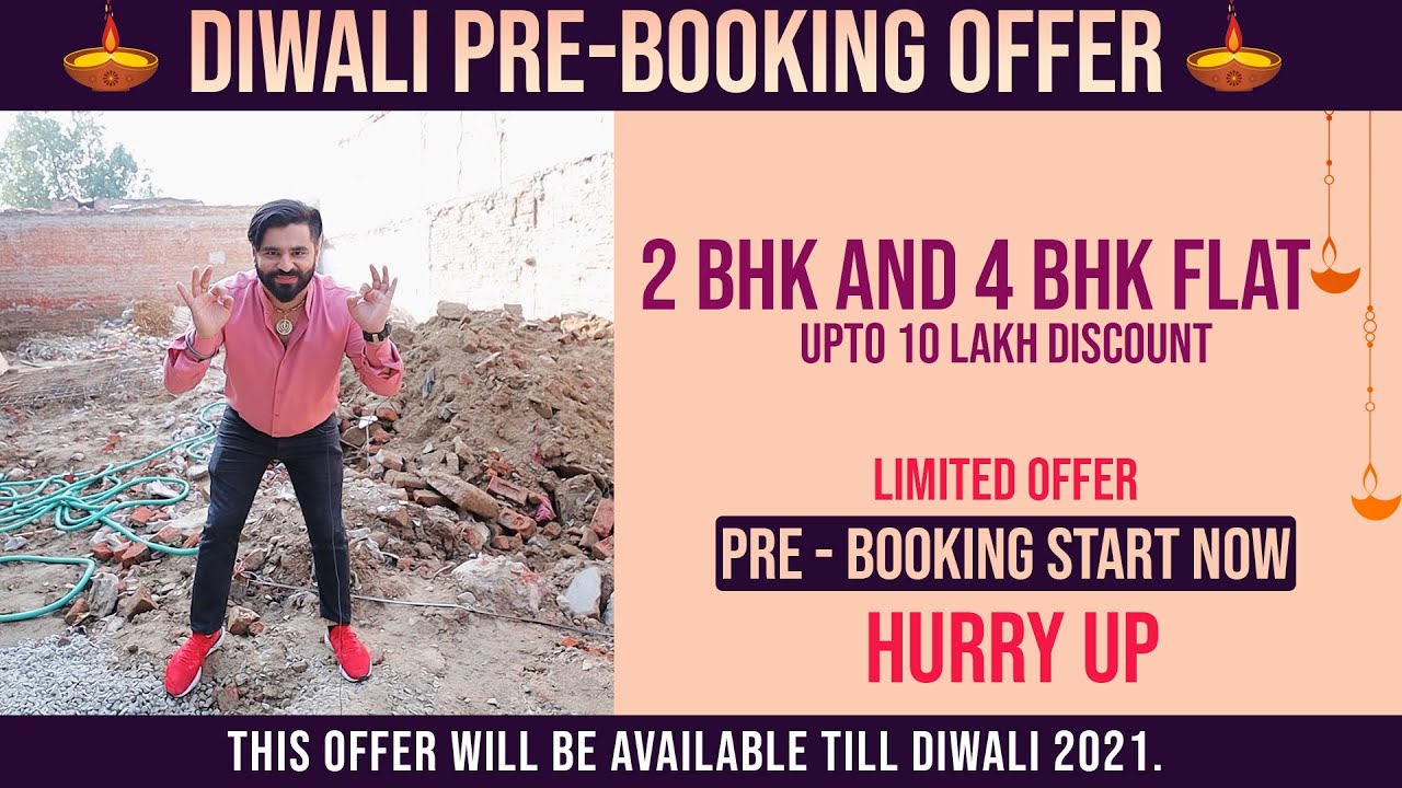 Diwali Pre-Booking Offer Of 2BHK and 4BHK Flat in Delhi with Discount ...