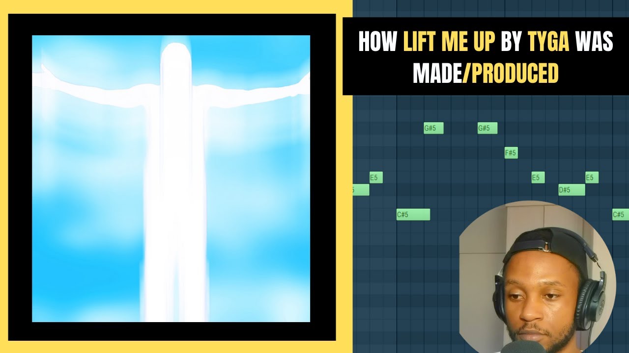 How Lift Me Up By Tyga Was Made/Produced | Tyga - Lift Me Up Fl studio ...