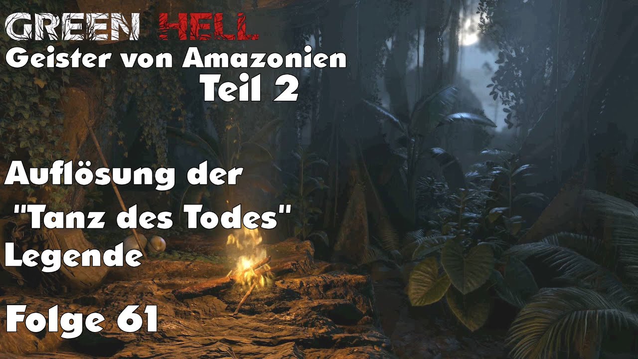 Green Hell - GvA 2 | Folge #61: Letzter Stein "Bluttränen"/ Bestie "Ha ...