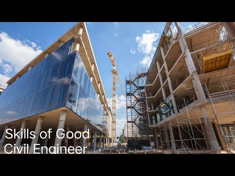 Skills Of Good Civil Engineer || Characteristics Of Good Civil Engineer ...
