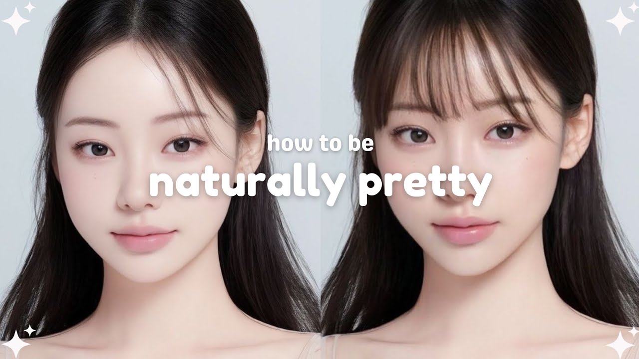 how to become naturally pretty with less makeup 🌺💞 - YouTube