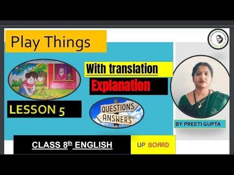 PLAY THINGS (ENGLISH READER 8) | LESSON 5#question answer - YouTube