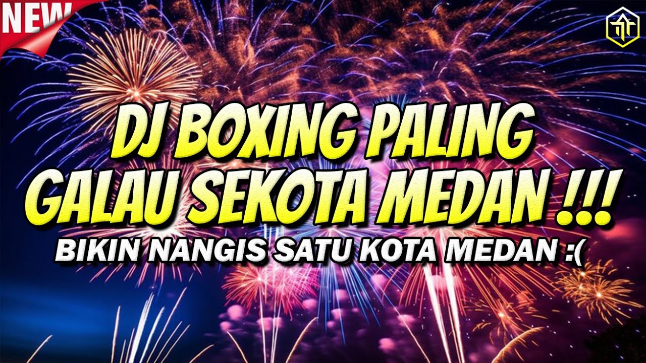 DJ BOXING PALING GALAU DI MEDAN !!! DJ JUNGLE DUTCH FULL BASS BETON ...