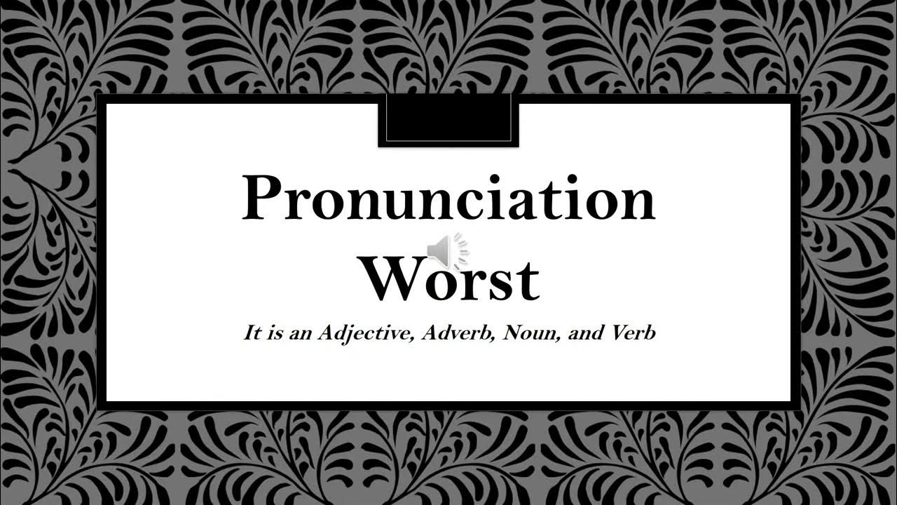 Worst Pronunciation - YouTube
