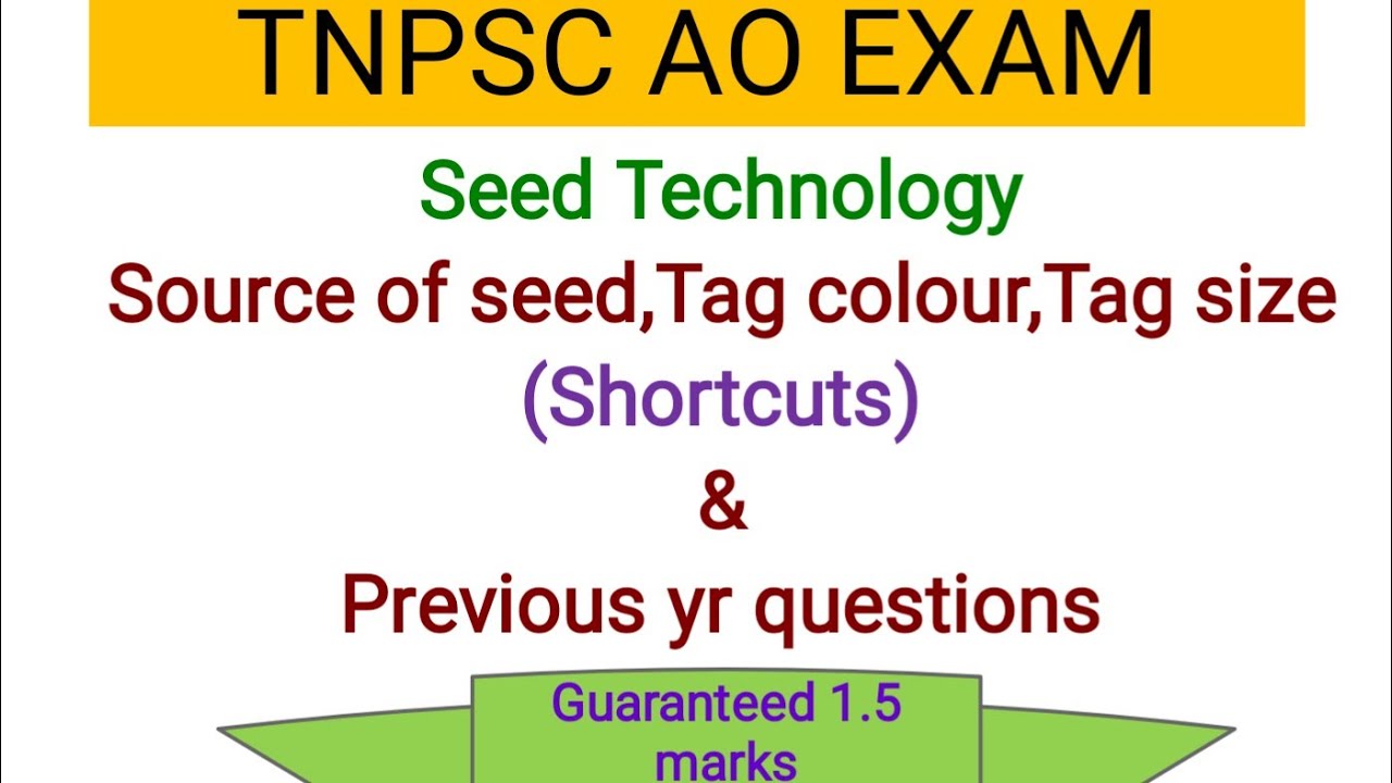 #TnpscAoExam ||Seed technology||Seed source,Tag colour,Tag size with ...