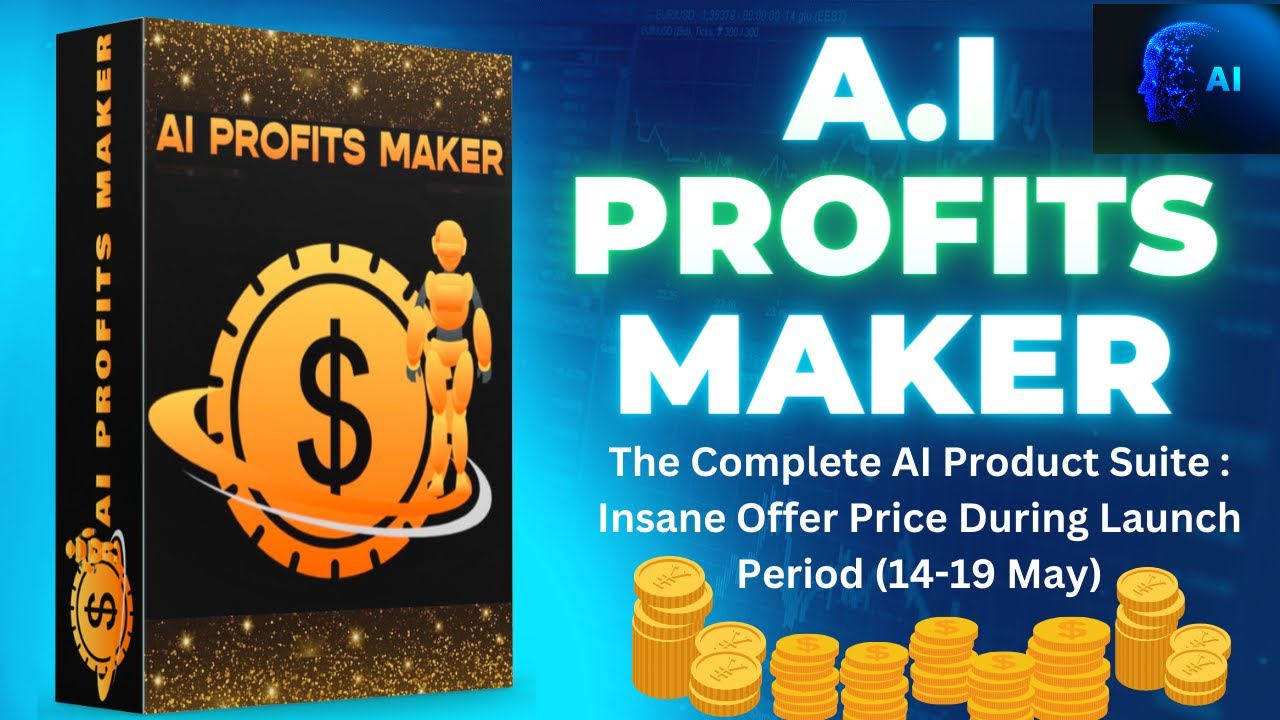 AI Profits Maker - The Complete AI Product Suite To Elevate Your ...