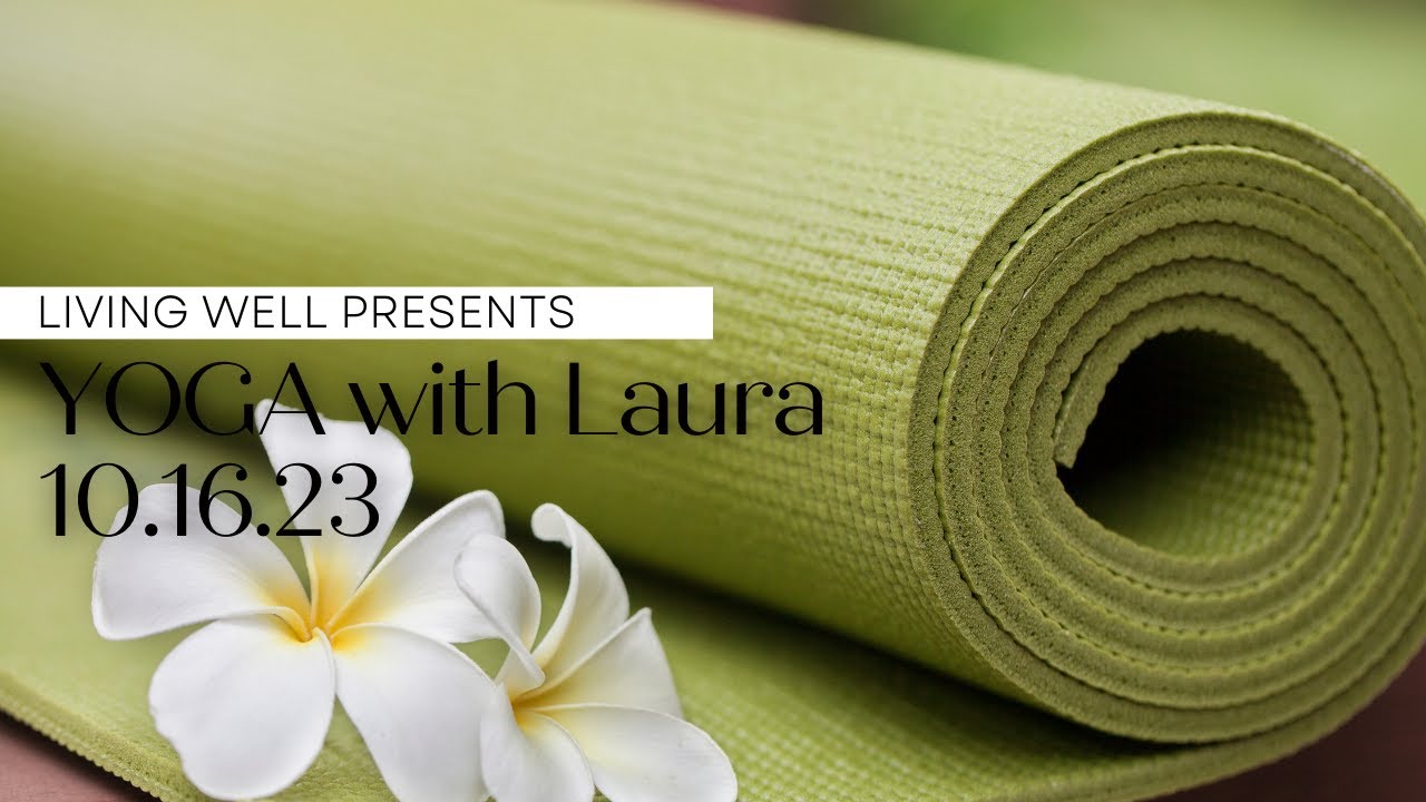 Yoga with Laura - YouTube