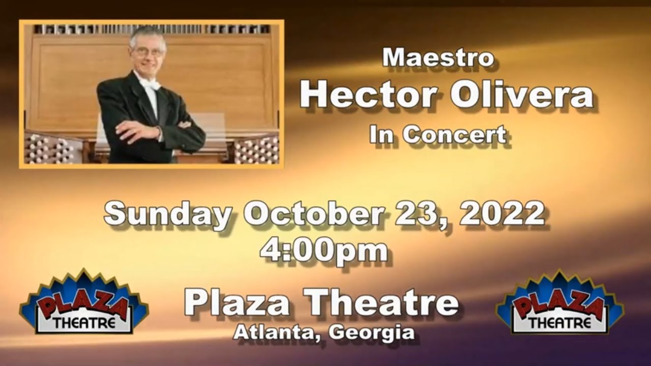 Hector Olivera--Plaza Theatre, Atlanta, Georgia - YouTube