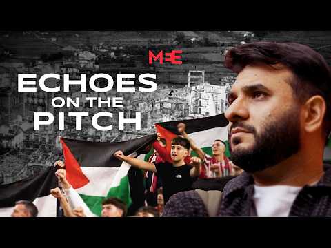 Why one of Europe’s most famous clubs stands with Palestine | Echoes