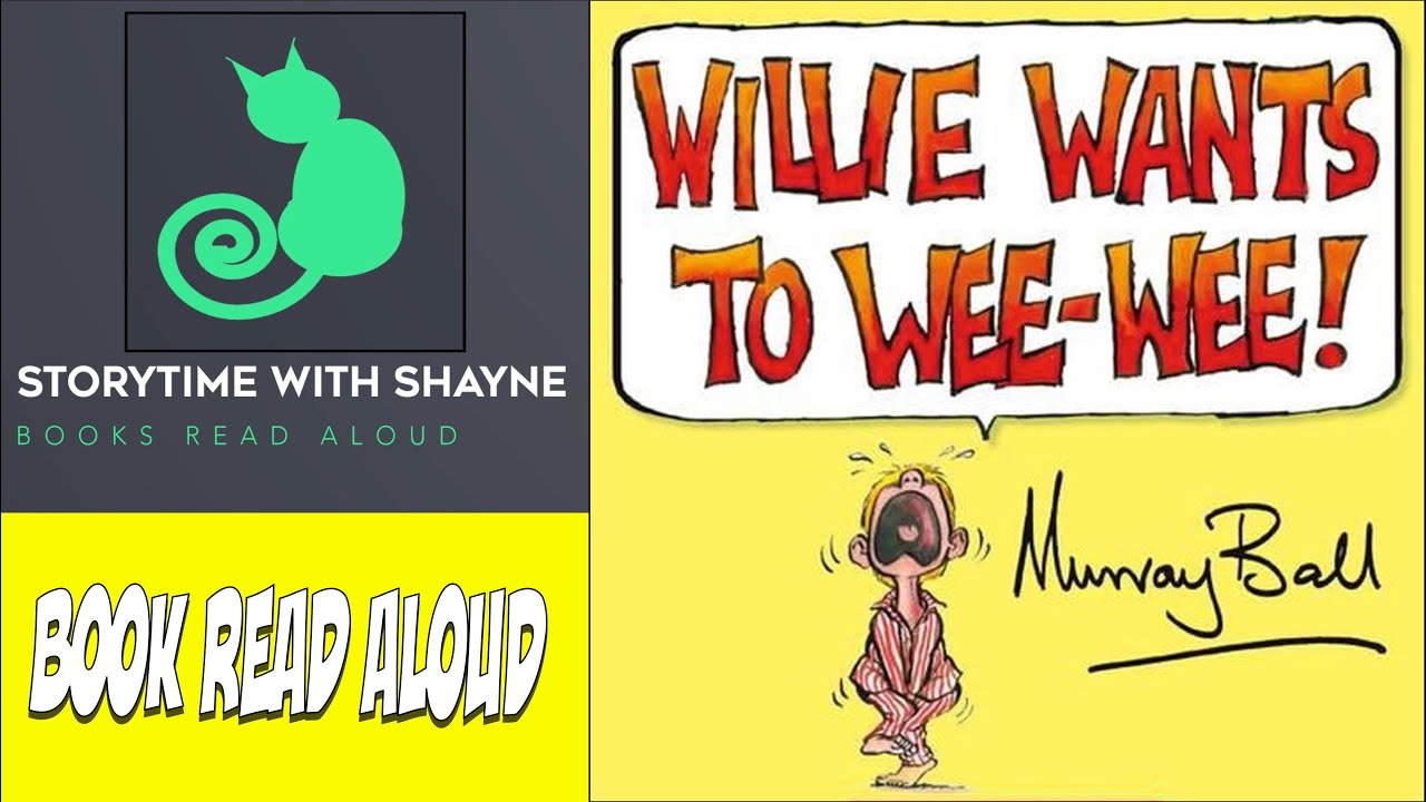 Willie wants to wee-wee! by Murray Ball | Storytime Delight: Picture ...