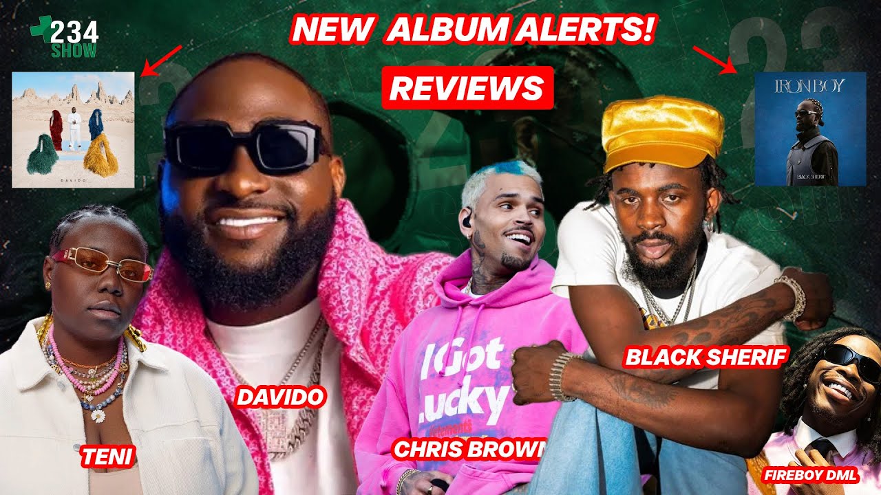 Davido , Black sherif Album alerts and reviews this is why he featured ...
