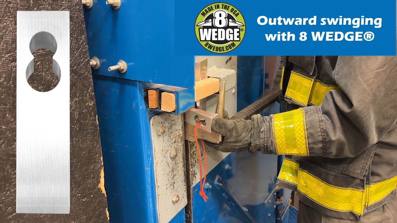 Forcible Entry with the 8 WEDGE® - Outward Swinging - YouTube