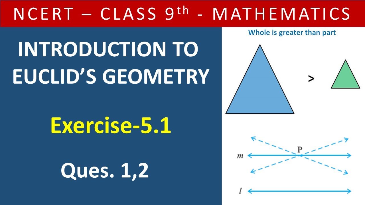 Exercise-5.1 || Ques. 1,2 || Introduction To Euclid's Geometry ...