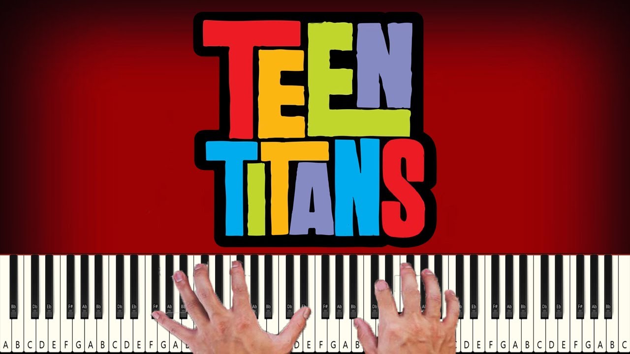 Teen Titans Theme - PIANO TUTORIAL - YouTube