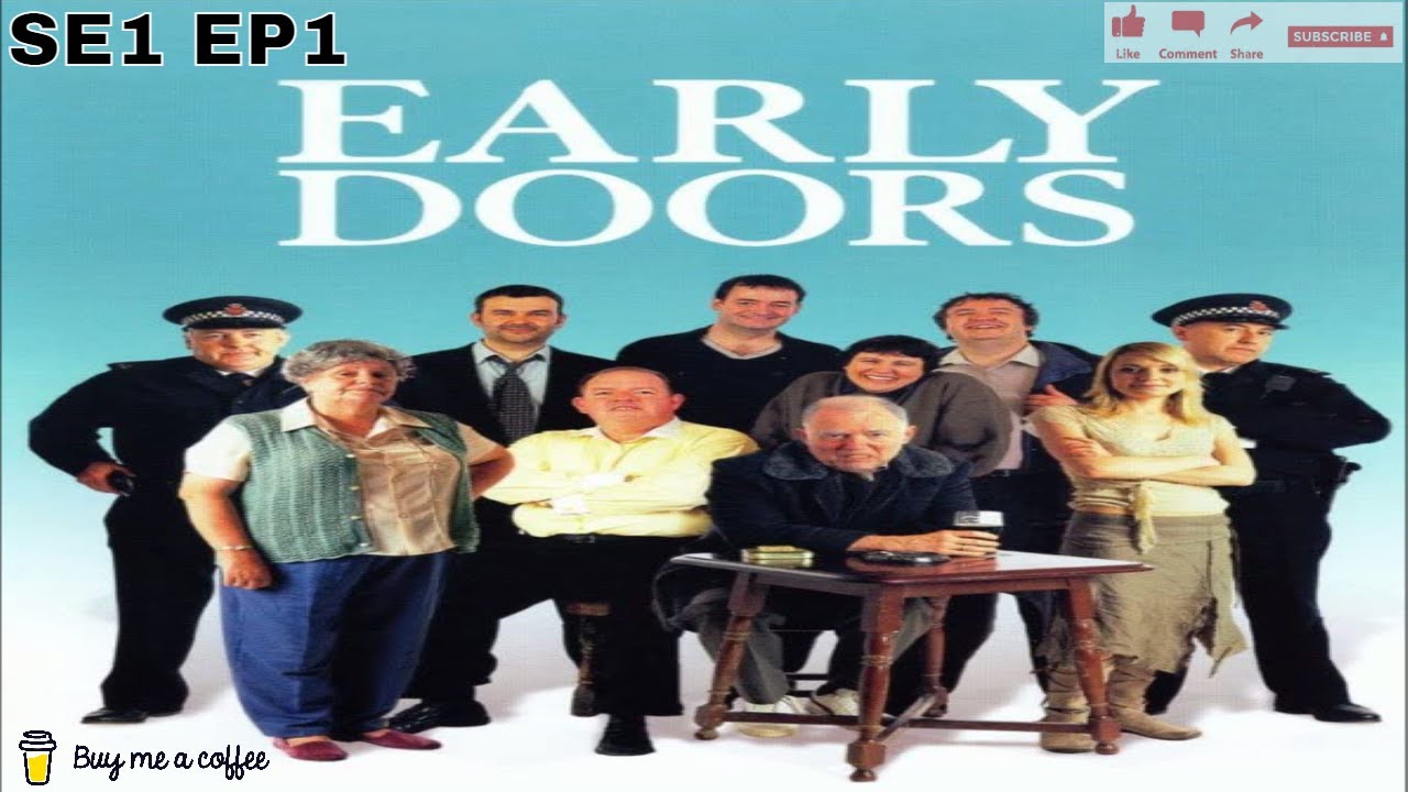 Early Doors (2003) SE1 EP1 - YouTube