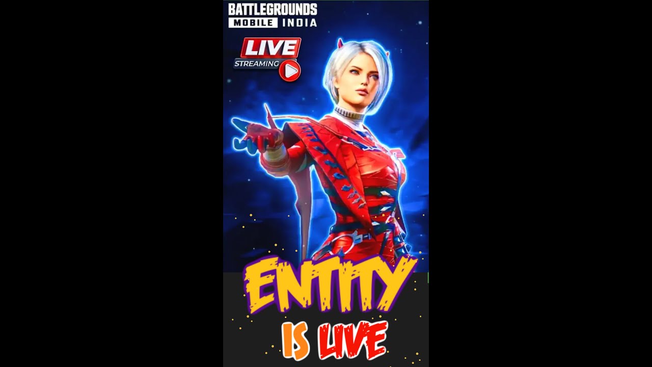Entity is live | BGMILIVE #shortfeed #shorts #bgmi #pubgmobile #Short ...