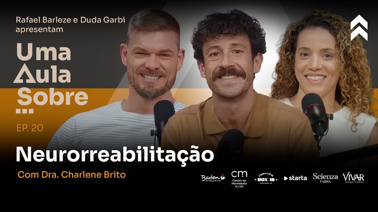UMA AULA SOBRE… NEURORREABILITAÇÃO com Dra Charlene Brito | #20 - YouTube