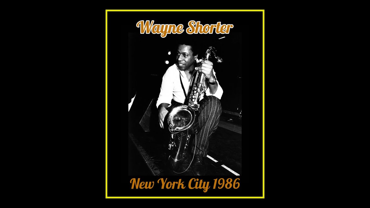 Wayne Shorter Quartet - New York City 1986 (Complete Bootleg) - YouTube